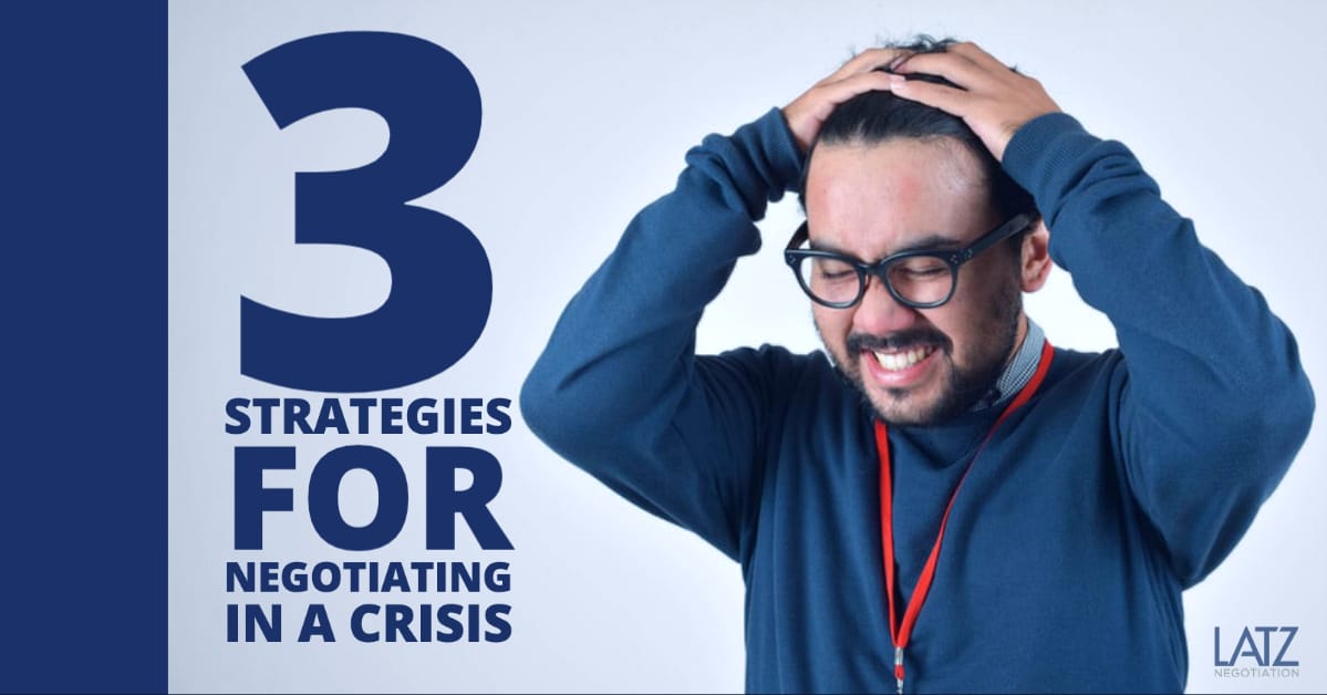 Strategies for Negotiating in a Crisis • Expert Negotiator